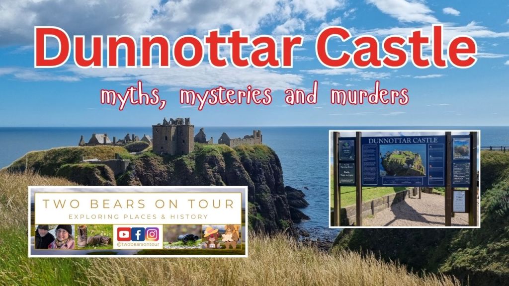 Dunnottar Castle | myths, mysteries and murders!